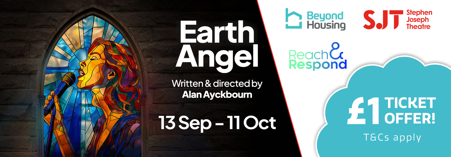 Earth Angel by Alan Ayckbourn - SJT £1 ticket offer! (dementia-friendly ...